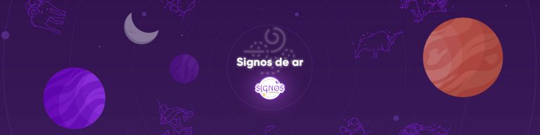 Signos de Ar: conheça todas as características e combinações